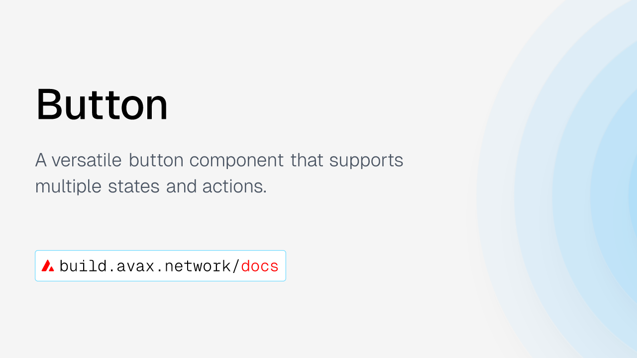 Button | Avalanche Builder Hub